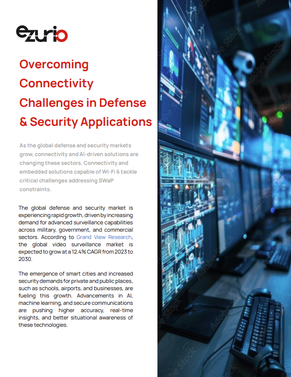 Overcoming Connectivity Challenges in Defense & Security Applications | Ezurio
